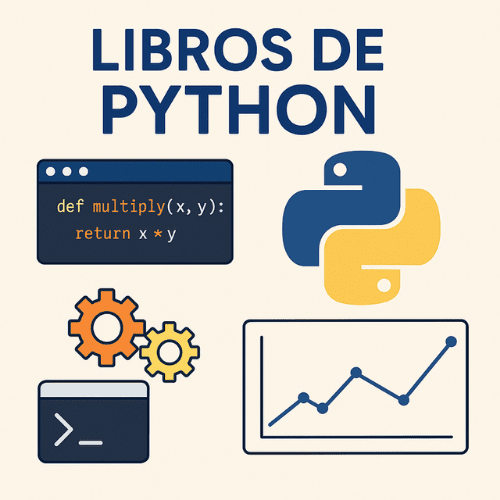 Libros de Python | Aprende a Programar desde Cero, Automatizar y Crear ...