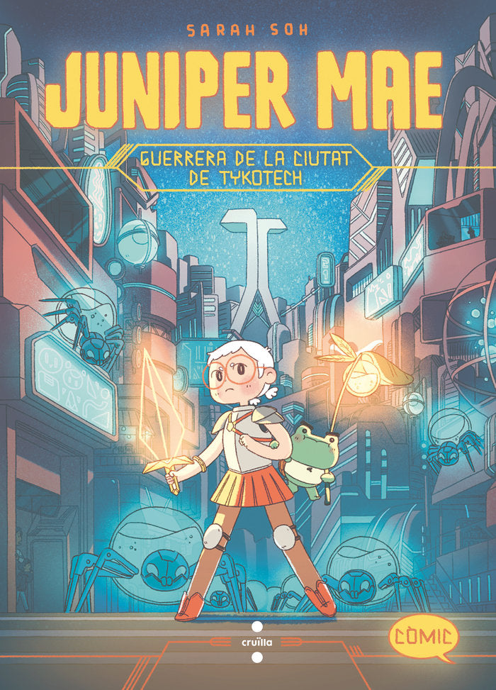 JUNIPER MAE GUERRERA DE LA CIUTAT DE TYKOTECH | Soh, Sarah | 978846615 ...